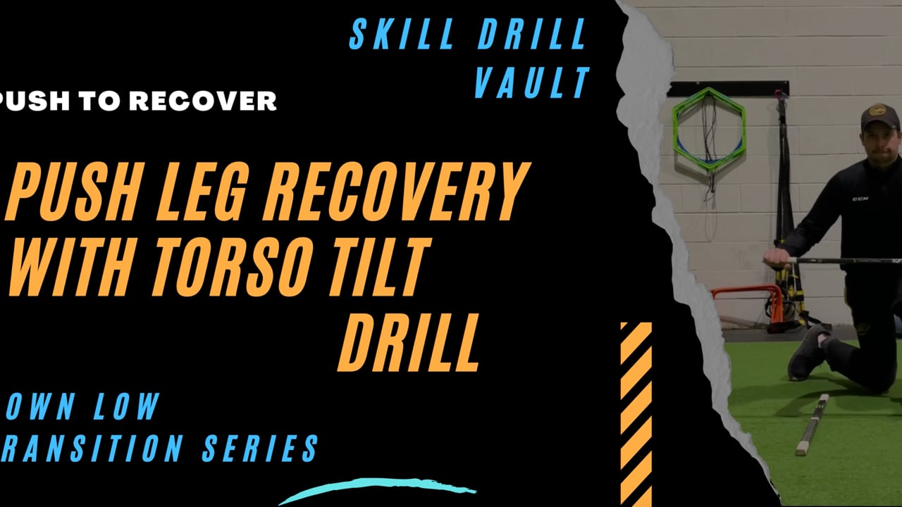 'Push Leg Recovery with Torso Tilt' Skill Drill Insight - The Goalie ...